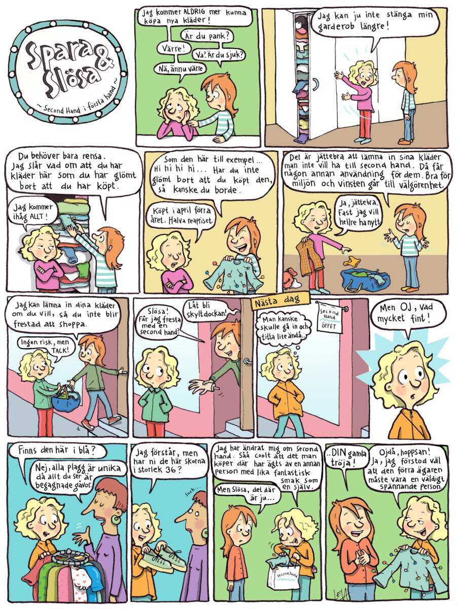 Spara & Slösa, Lyckoslanten - Illustratörcentrum